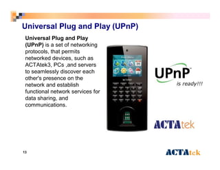 ACTAtek unique features | PPT