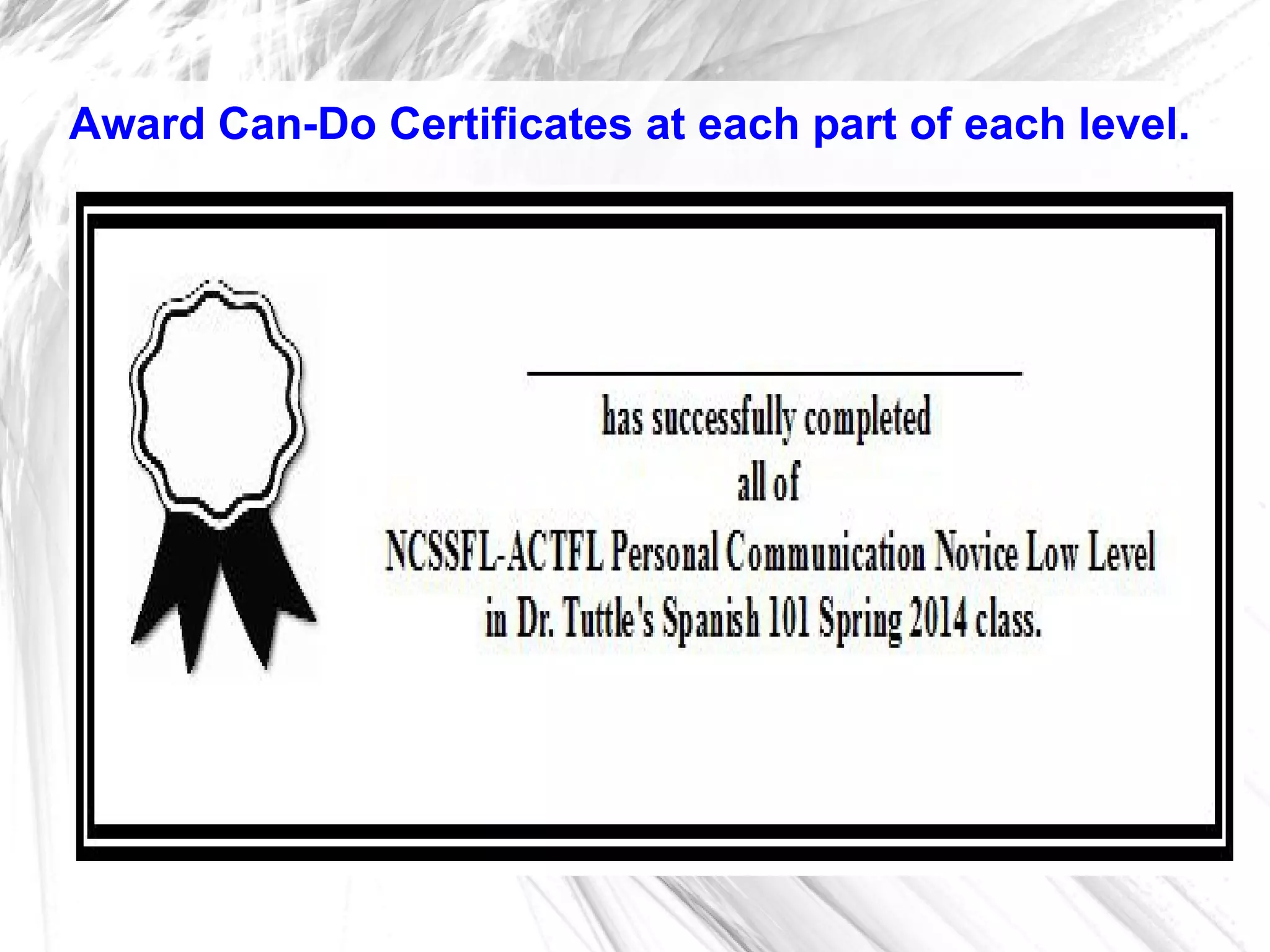 NCSSFL-ACTFL Can Do Statements: How Proficiency are your students? | PPT