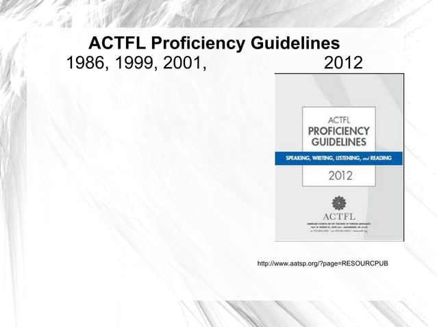 NCSSFL-ACTFL Can Do Statements: How Proficiency are your students? | PPT