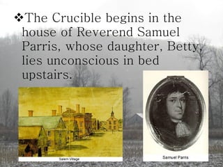 The Crucible Act I | PPT