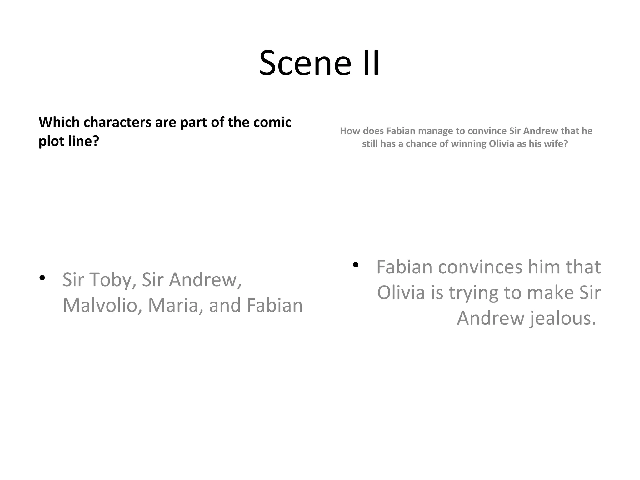 Twelfth Night act 3 question and answers. | PPT