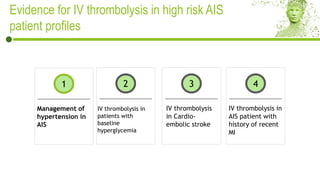 Actilyse_E2E_IV thrombolysis in high-risk AIS patients_V2.pptx