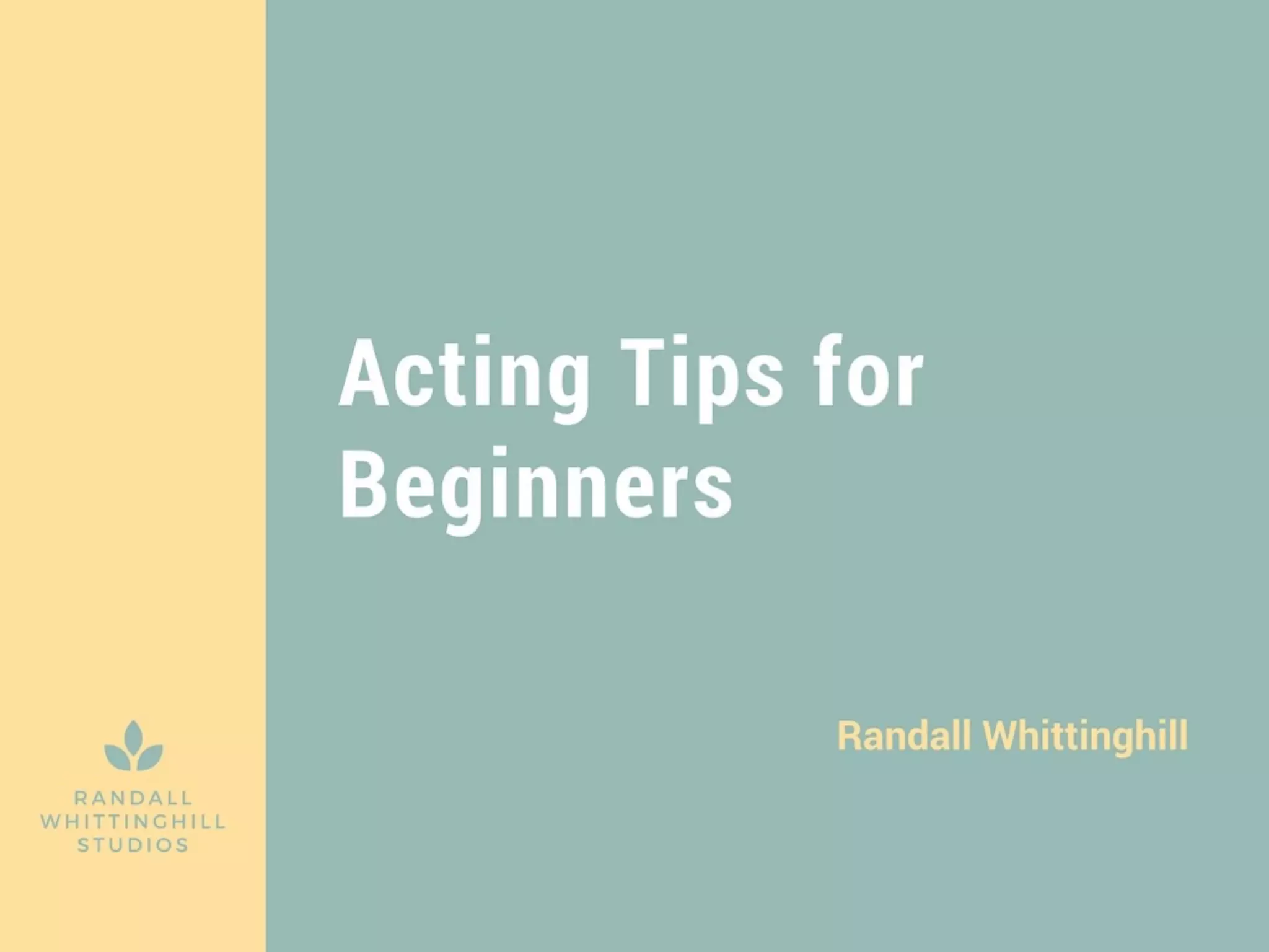 Acting Tips for Beginners | PDF