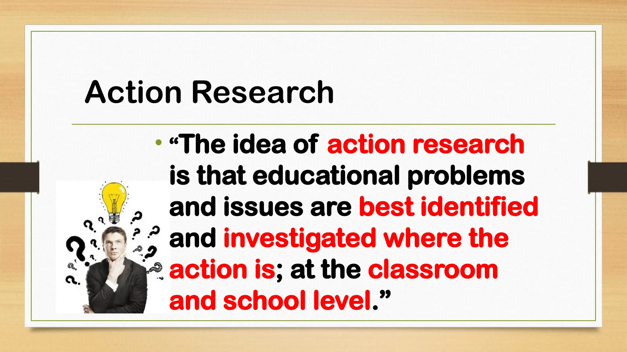 Action-Research...Classroom Based Action Research | PPTX
