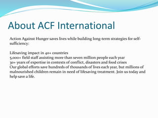 Action against hunger(ACF international) | PPT | Free Download
