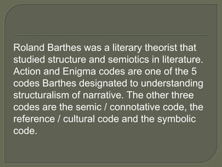 Action and Enigma codes – Roland Barthes | PPTX
