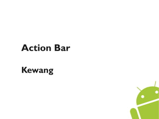 Action bar | PPT