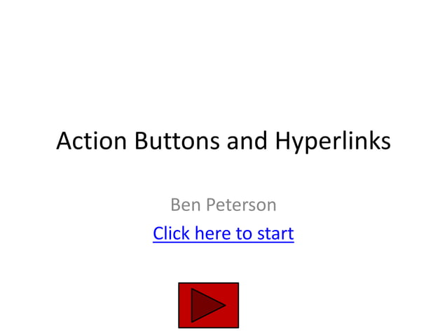Action buttons and hyperlinks | PPTX