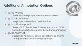 Action Jackson! Effective JSON processing in Spring Boot Applications | PPT