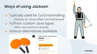 Action Jackson! Effective JSON processing in Spring Boot Applications | PPT