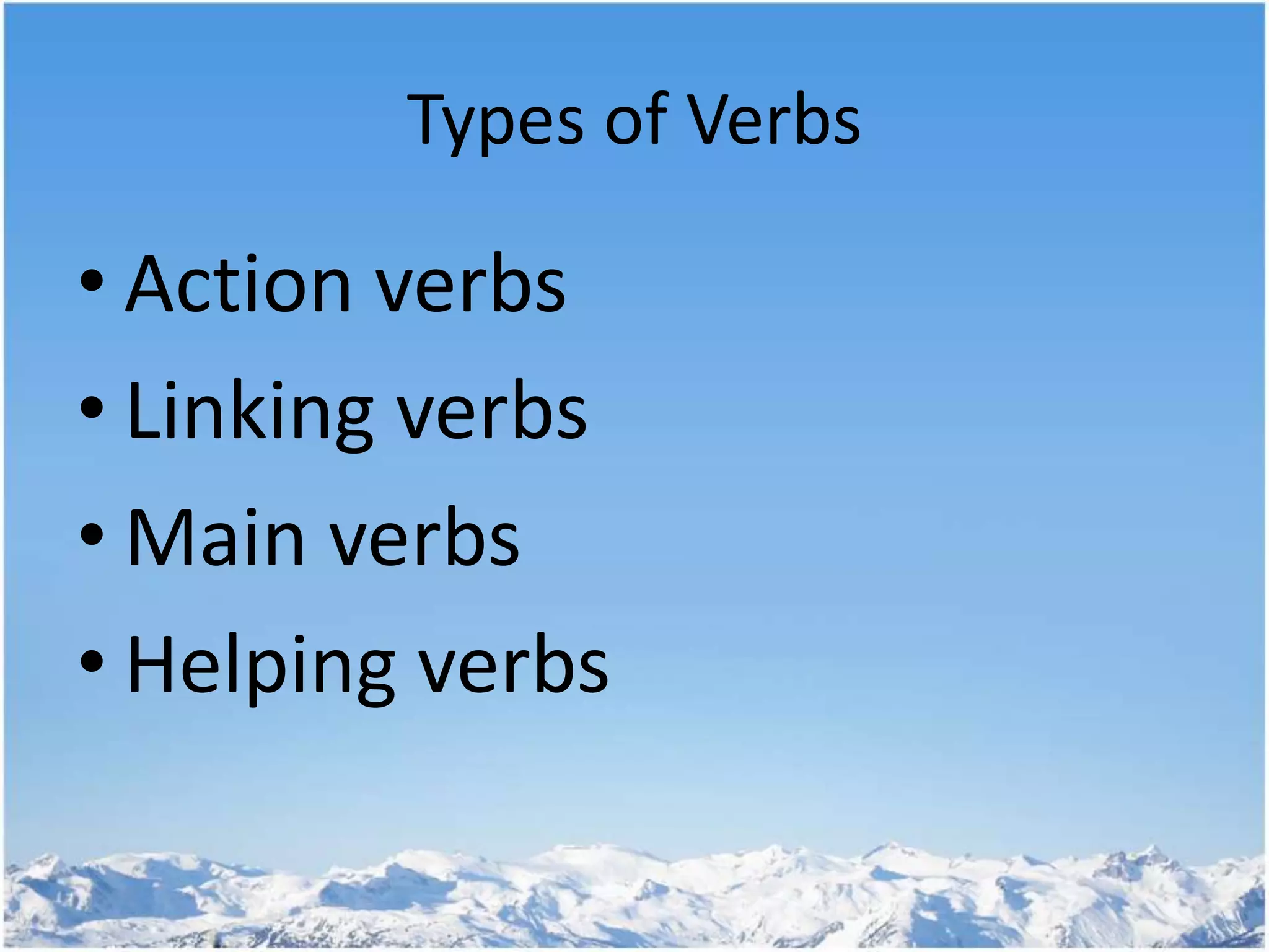 Verbs: Action, Linking, Main and Helping | PPTX