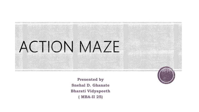 Action maze | PPTX