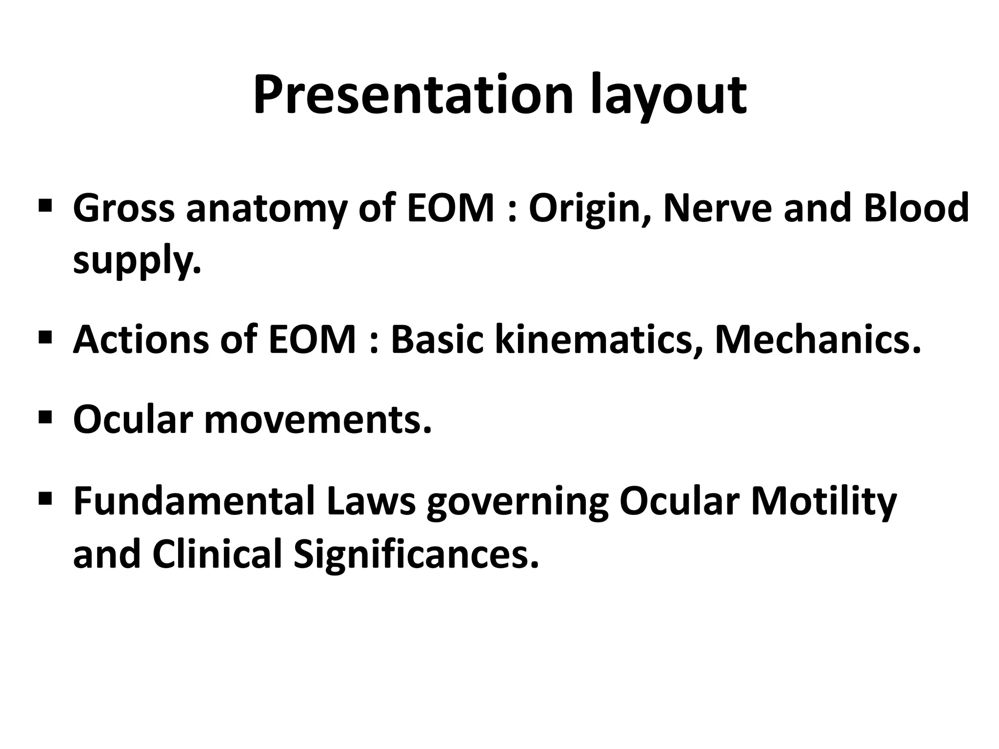 Action of extraocular muscles and various laws involved | PPTX