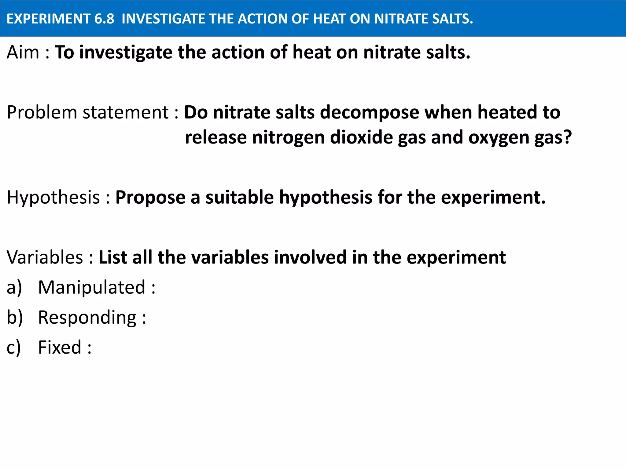 ACTION OF HEAT ON CARBONATE AND NITRATE SALT | PPTX