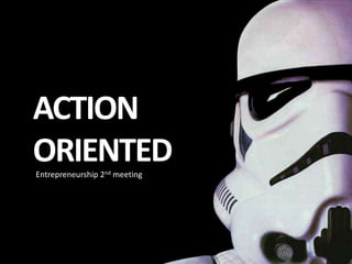 Action-Oriented | PPTX