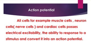 Action potential | PPTX