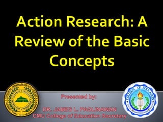 Action research - Basic concepts | PPTX