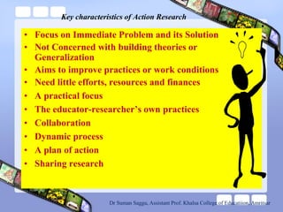 actionresearch-explained.ppt | Professional School | Postgraduate Education