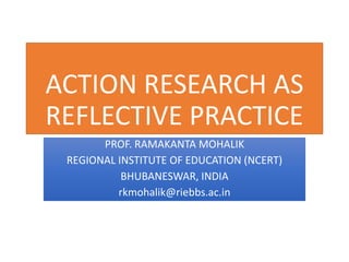Action research as reflective practice | PPTX