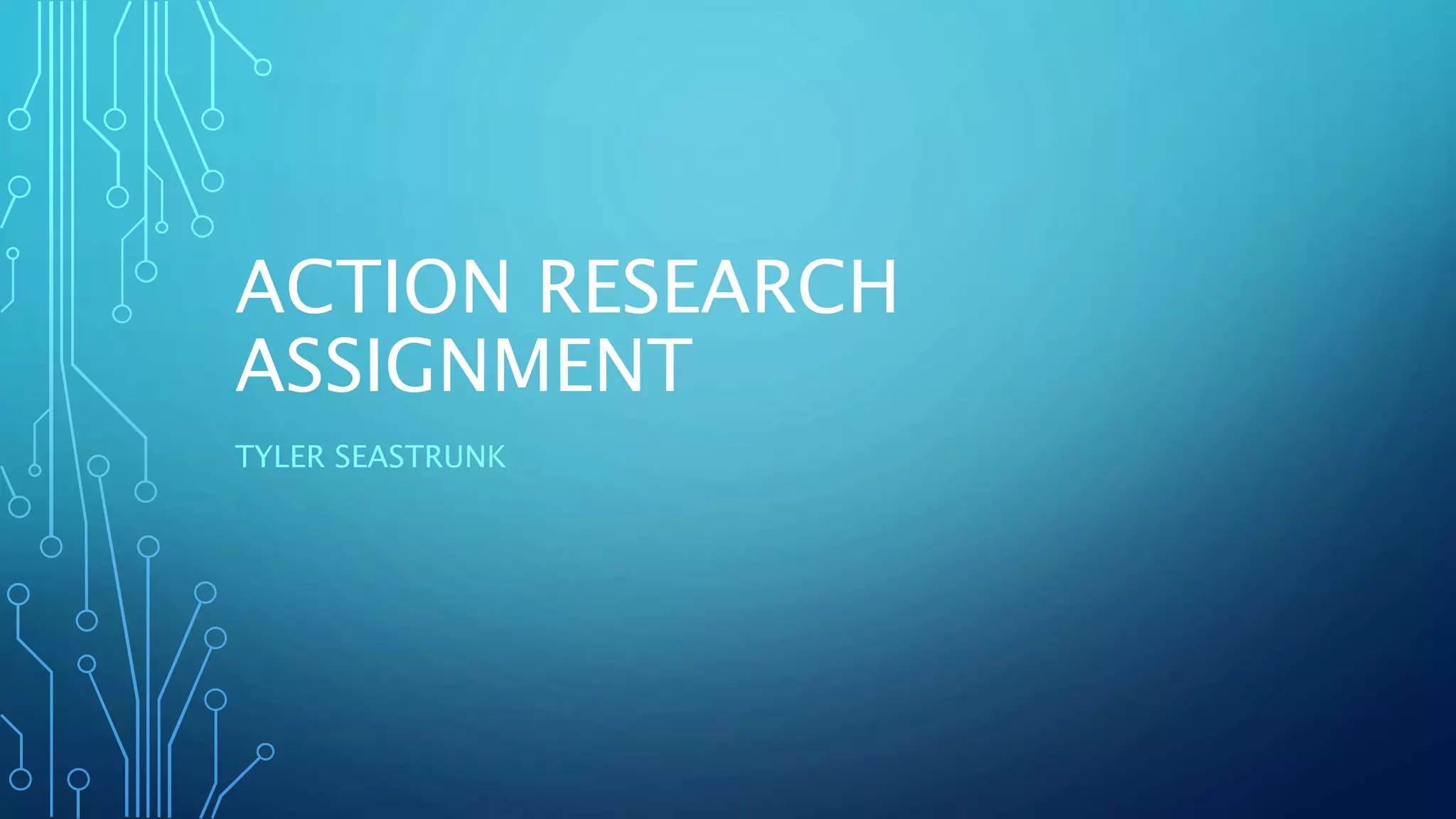Action research assignment | PPT