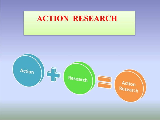 Action research ch 23 | PPTX | Professional School | Postgraduate Education
