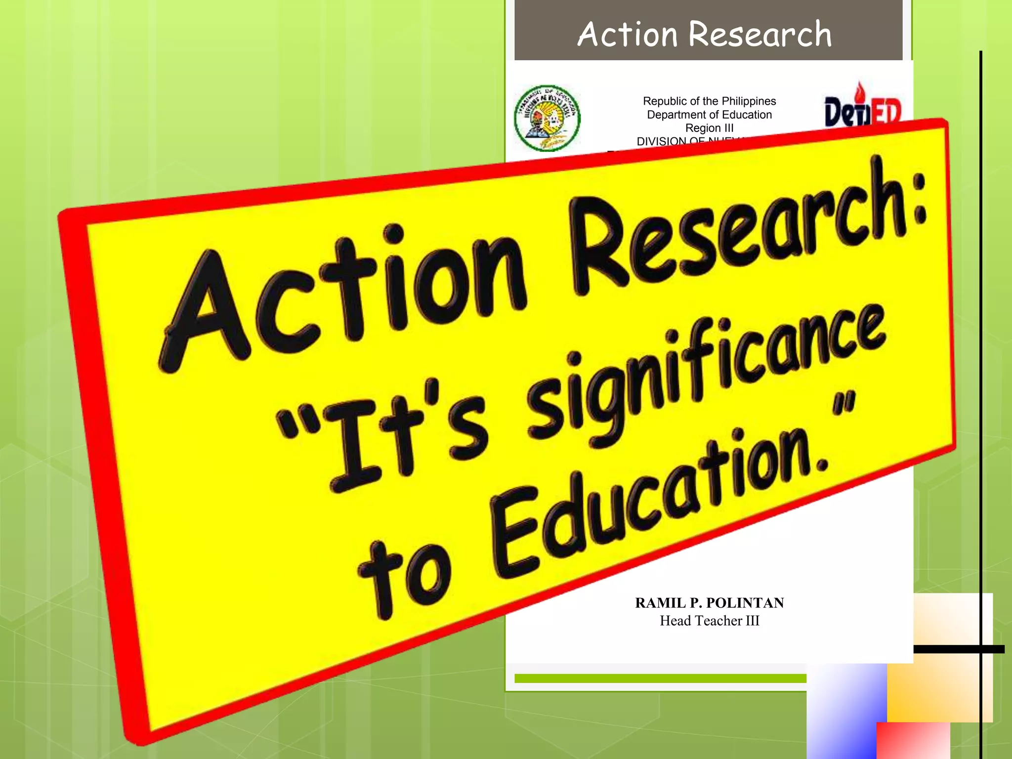 Action research: its' significance to educationThe importance of action ...
