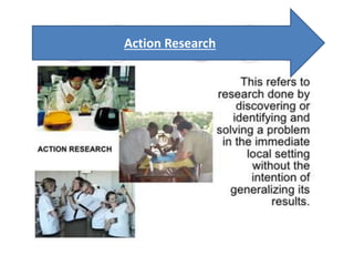 Action Research & Types of Research | PPT