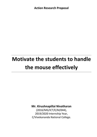 Motive the students to handle the mouse effectively | Action research ...