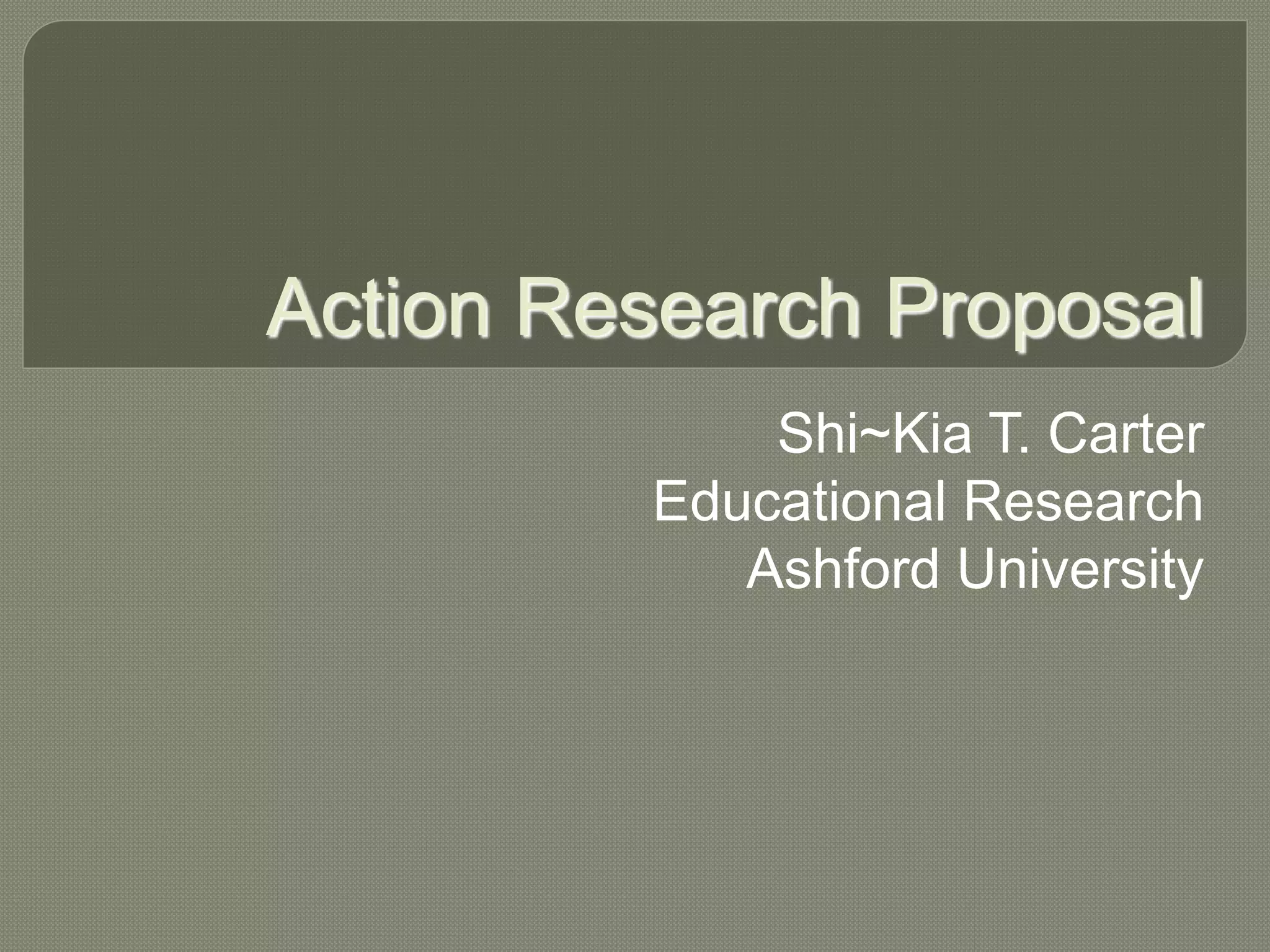 Action research proposal final project | PPTX | Professional School ...