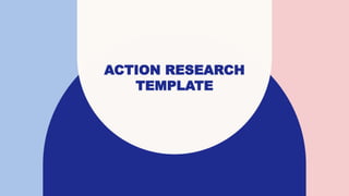 Action research Template for AR educ deped | PPT