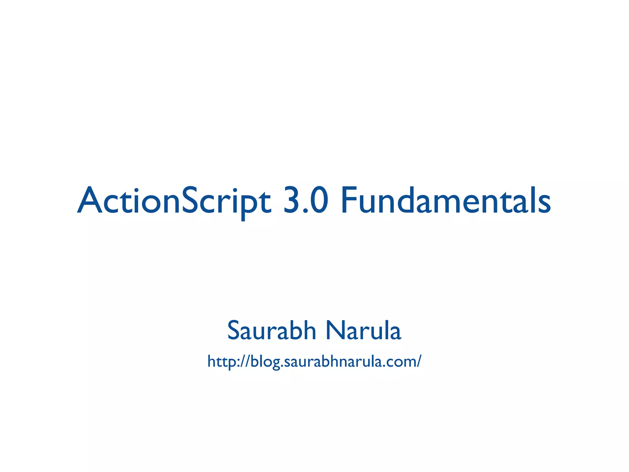 ActionScript 3.0 Fundamentals Guide | PPT
