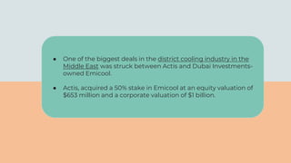 Actis Purchases a $1 Billion Stake In Emicool From Dubai Investments.pptx