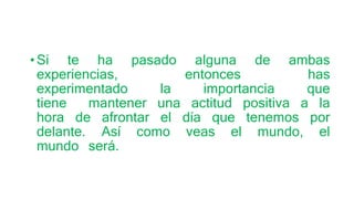 Actitud positiva | PPT
