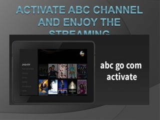 Activate abc Channel On Roku | PPTX