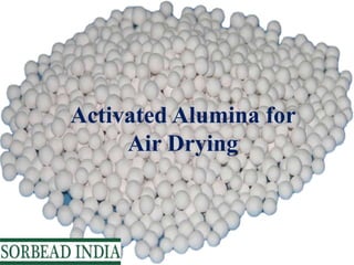 Buy Air Drying Desiccants - SORBEAD | PPTX