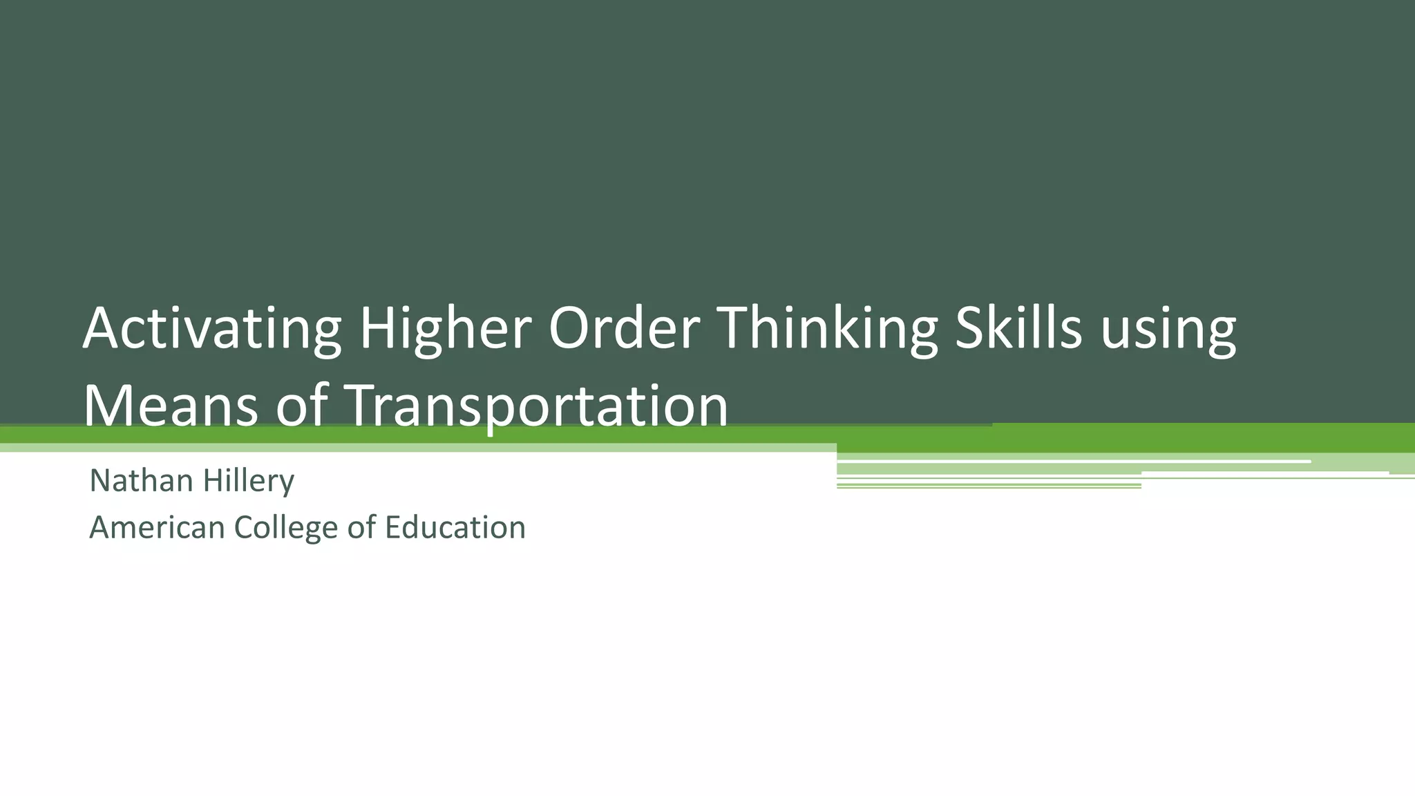 Activating higher order thinking skills | PPTX