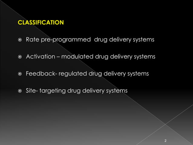 Activation modulated drug delivery systems | PPTX | Chemistry | Science