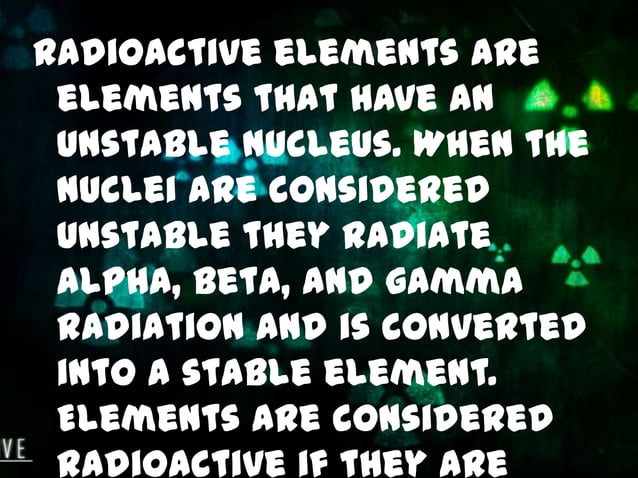 Radioactive Elements | PPTX