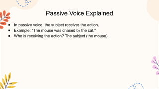 ACTIVE AND PASSIVE VOICES - 6th grade.pptx