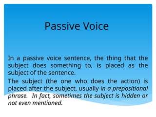 Active and Passive Voise Use for speakers of Spanish | PPTX