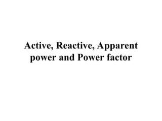 Active and reactive power and its equations | PPT