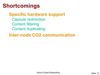 Active Content Networking(ACN) | PPT | Computer Networking | Computing