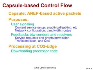 Active Content Networking(ACN) | PPT | Computer Networking | Computing
