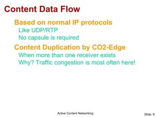 Active Content Networking(ACN) | PPT | Computer Networking | Computing