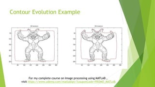 Active contour segmentation | PPTX