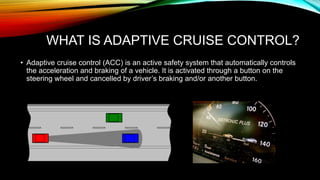Active cruise control | PPTX