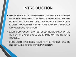 activecycleofbreathingtechniqueacbt-200629084612.pptx