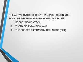 activecycleofbreathingtechniqueacbt-200629084612.pptx