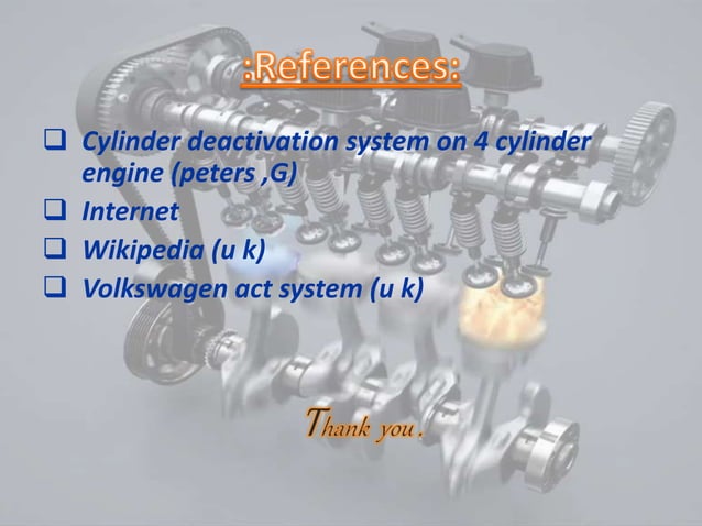 Active cylinder technology(ACT) | PPTX | Auto Repair | Automotive