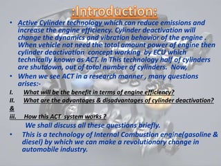 Active cylinder technology(ACT) | PPTX